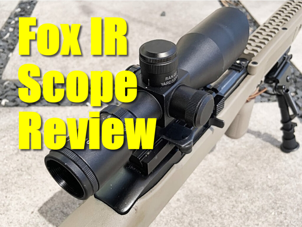 Fox IR Scope Review: Top-Tier Scope on a Budget Reviewed