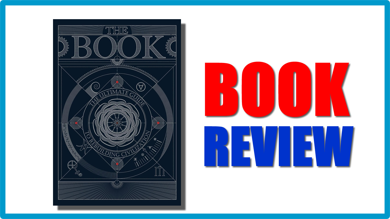 Book Review: The Ultimate Guide to Rebuilding a Civilization - Patriot ...
